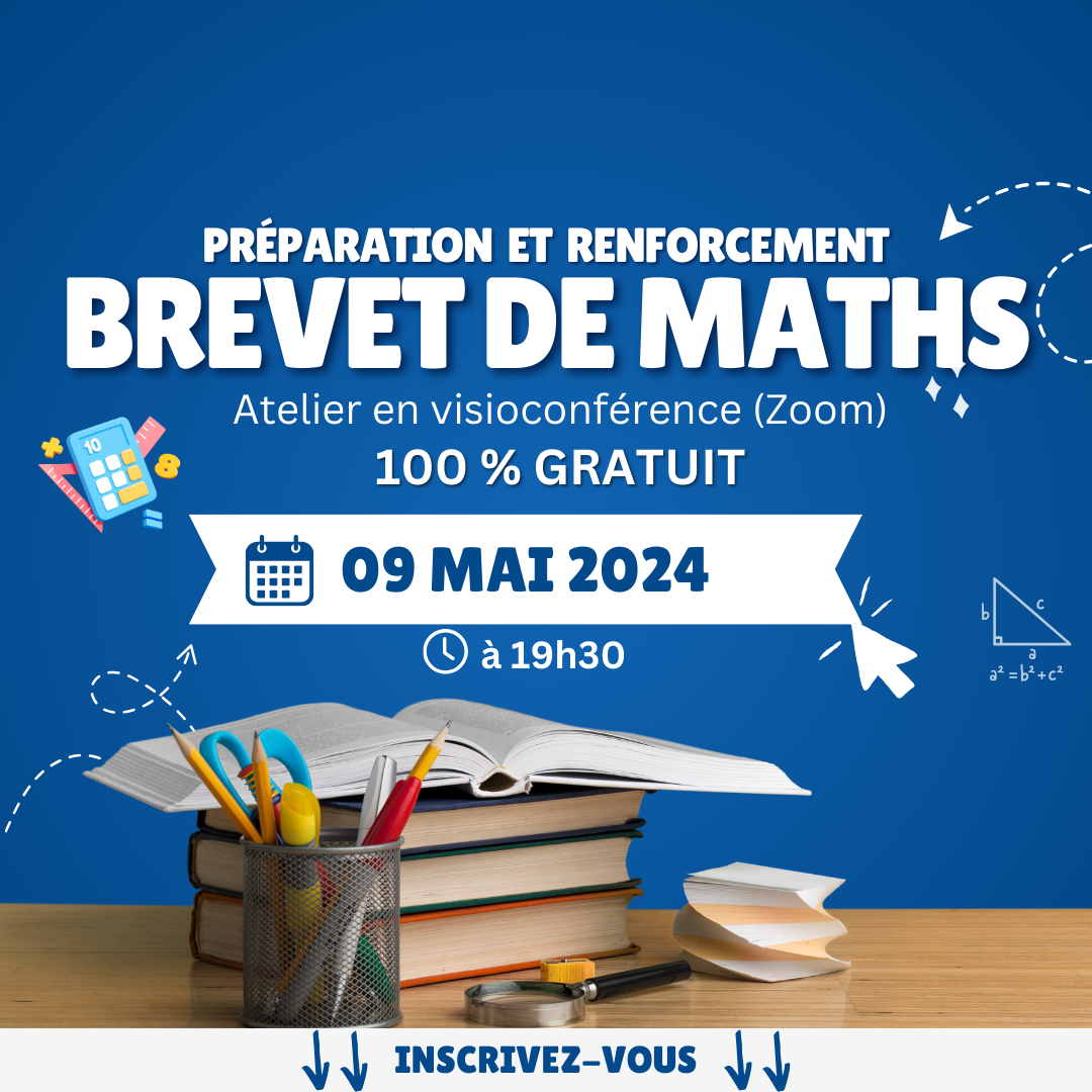Brevet de maths : Toutes les clés pour le réussir ! - Je progresse en maths